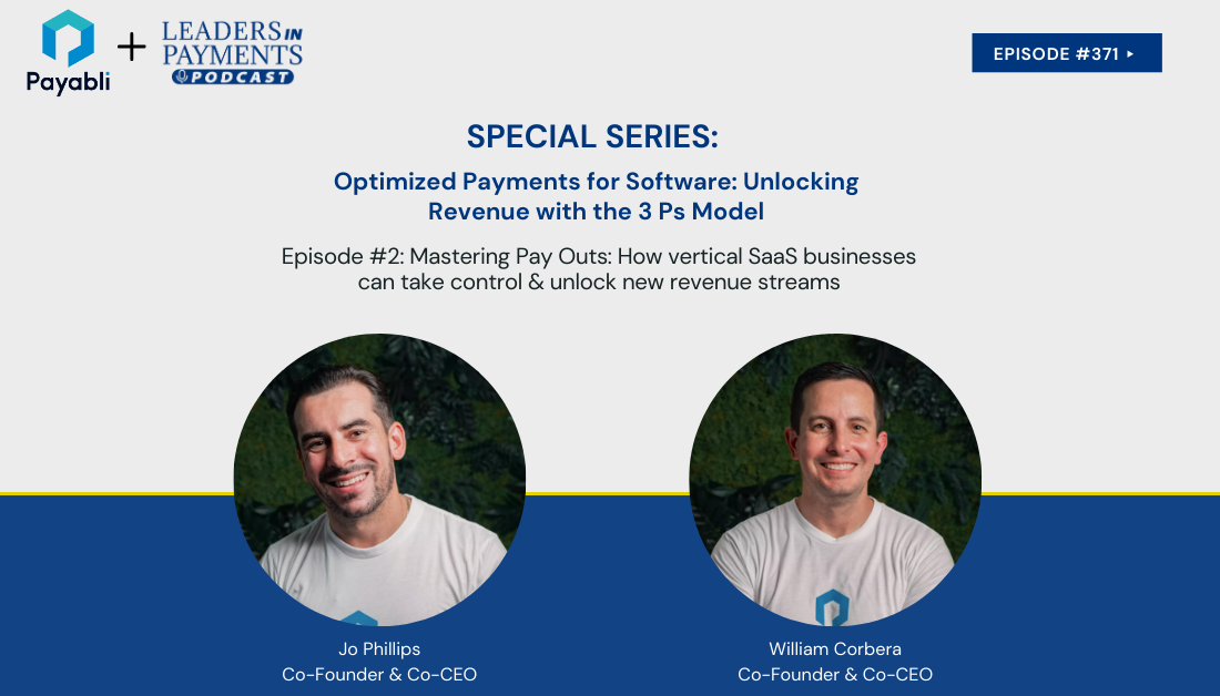 Podcast: Mastering Payouts & How Vertical SaaS Platforms Can Take ...